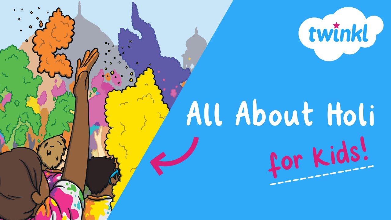 🎉 All About Holi for Kids | 14 March | Twinkl USA - YouTube