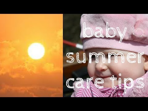 Summer care tips for babies || VIJITHA REDDY || baby summer care - YouTube