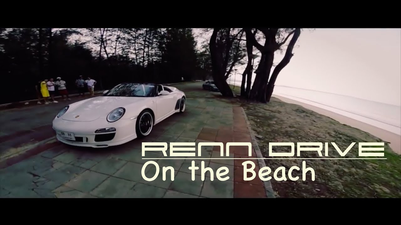 Renn Drive on the beach - YouTube
