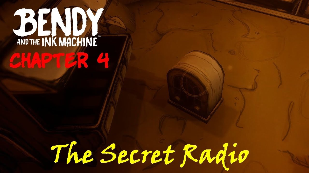 Bendy and the Ink Machine: Chapter Four Secret Radio - YouTube