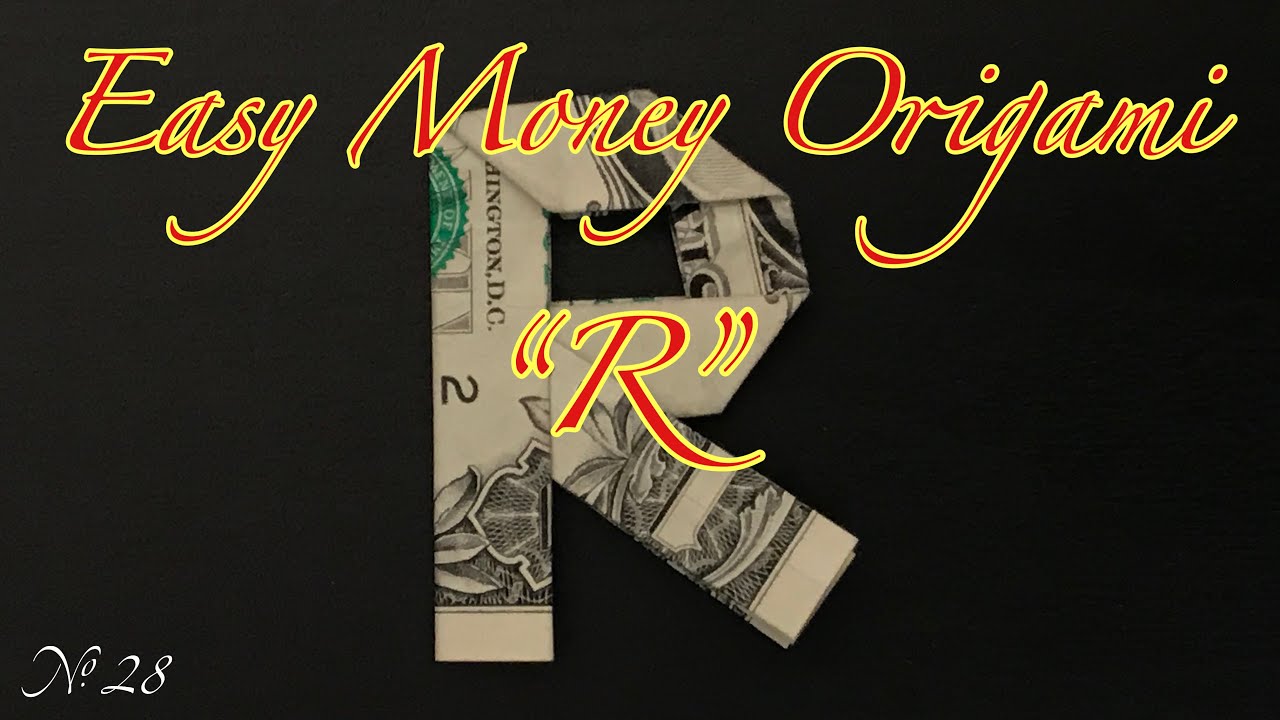 Dollar Origami Letter R: A Simple Guide – easy origami tutorial