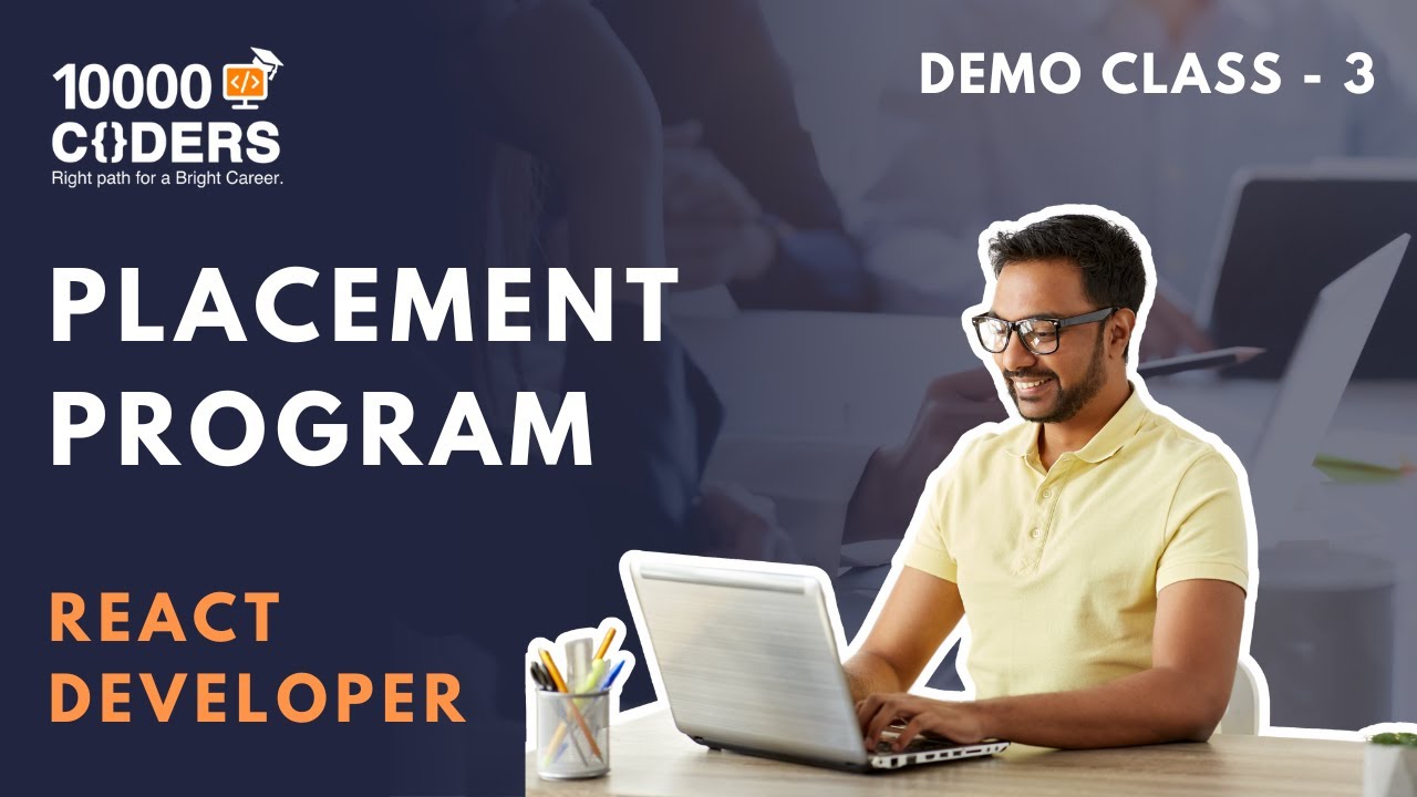 10000coders Job Guarantee Training & Placement program Demo Class 3 ...