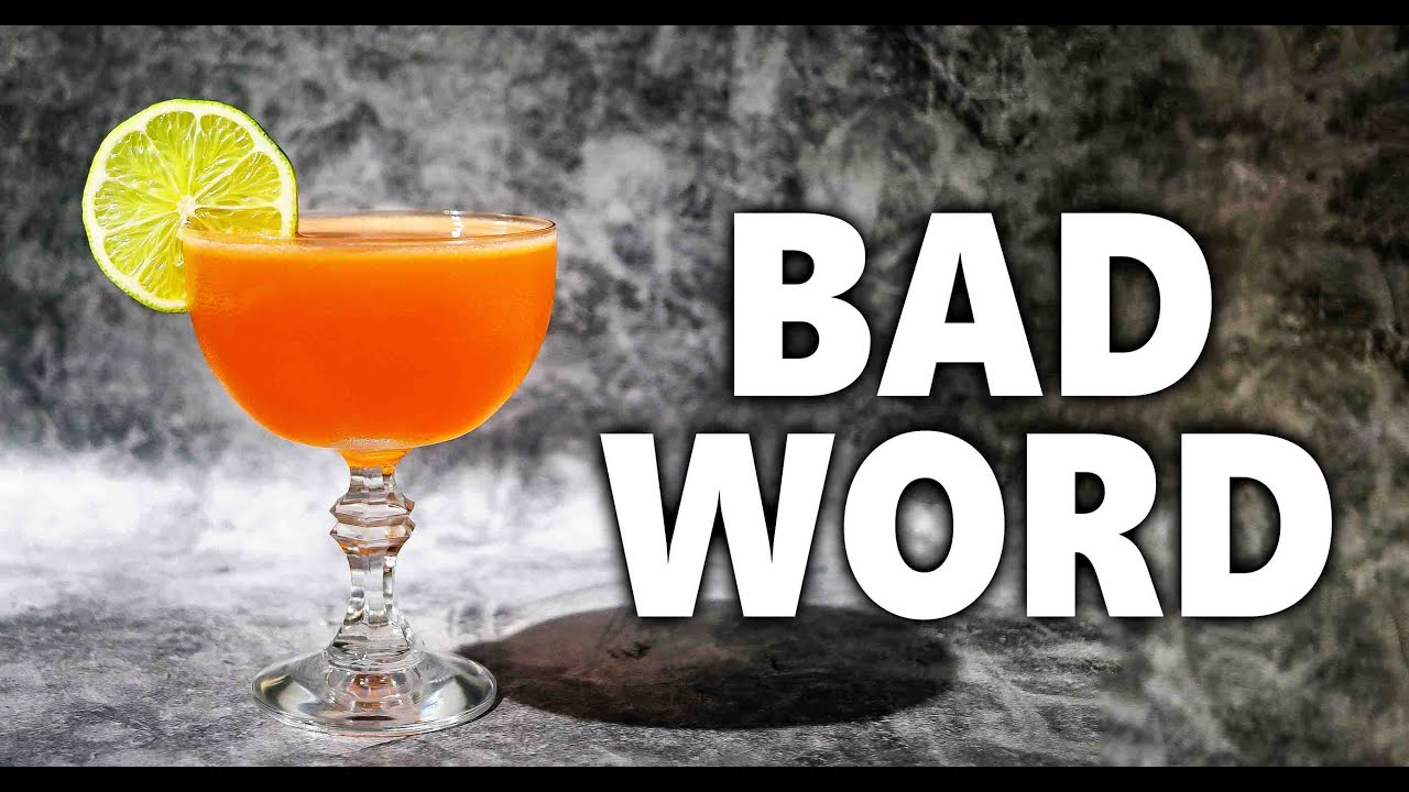 How To Master The Bad Word Cocktail with Four Simple Steps - YouTube