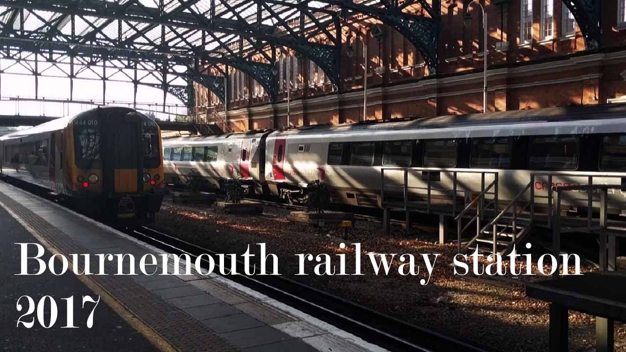 Bournemouth Railway Station, 2017 - YouTube