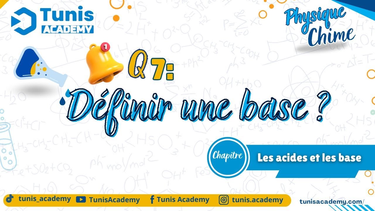 Question 7 : Définition d'une Base - YouTube