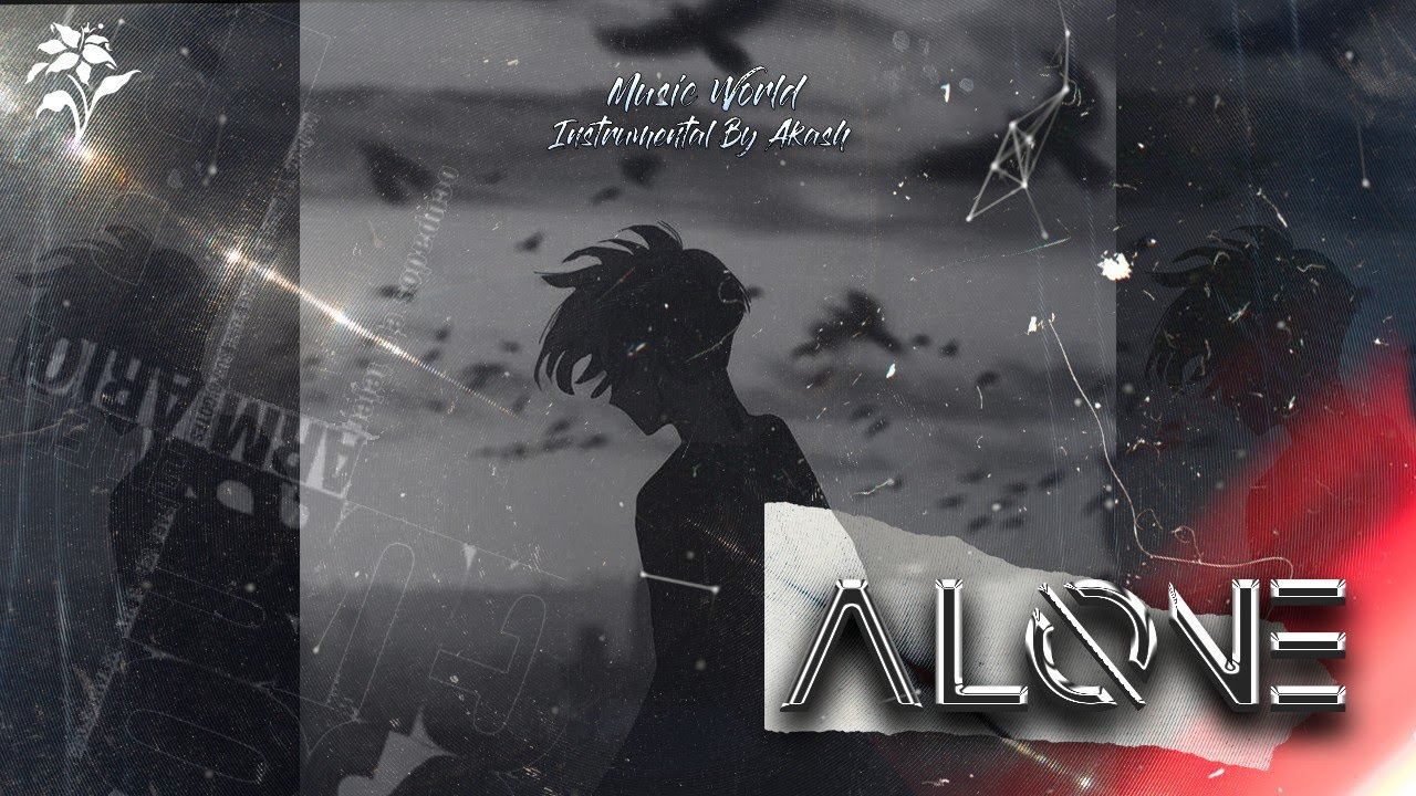MW: Alone | Instrumental Beat | Akash | Akash GFX | Music World | - YouTube