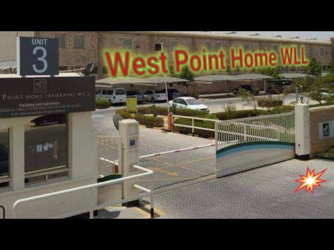 West Point Home WLL Bahrain | WPH Bahrain | Vist of Wph | Tasleem Rao ...