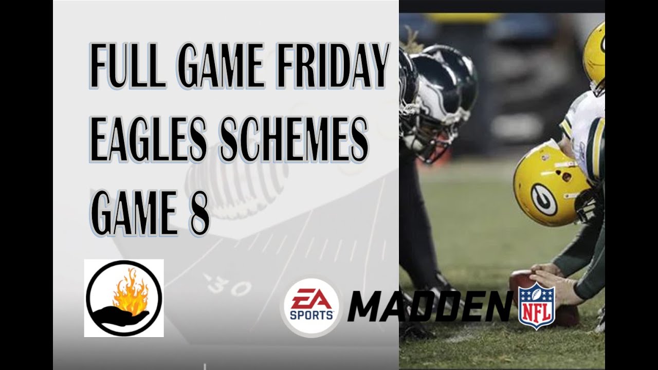 MADDEN 20 FULL GAME FRIDAY #8 - Featuring Eagles Gun Trey Open Offset ...