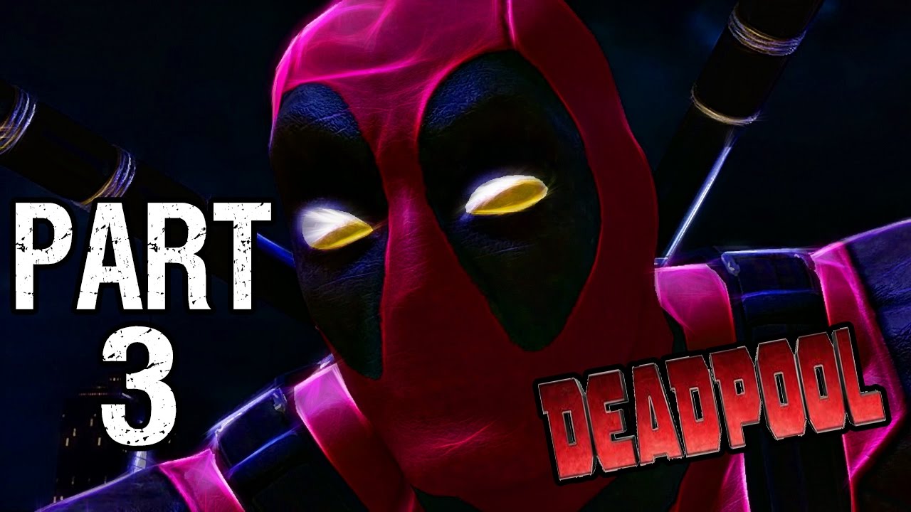 Deadpool Walkthrough Gameplay Part 3 The Solution (PS4) - YouTube