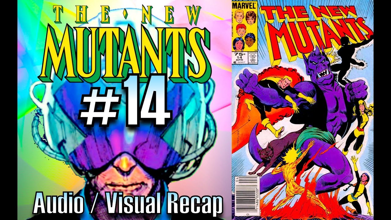 NEW MUTANTS #14 | More Magik, Darkchylde, Belasco, S'ym... and this kid ...