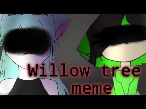willow tree animation meme (flipaclip) {collab:•Akemi Wolf br•} [+12 ...