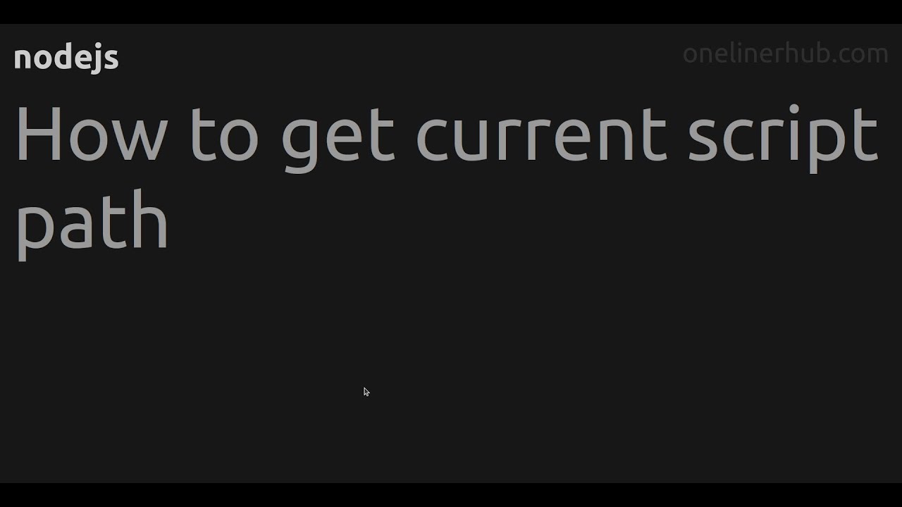 How To Get Current Script Path YouTube how-to-get-current-script-path-youtube