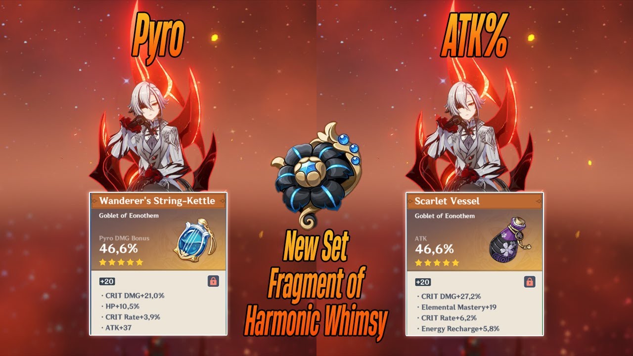 ARLECCHINO "PYRO vs ATK%" GOBLET With New Set Fragment of Harmonic ...