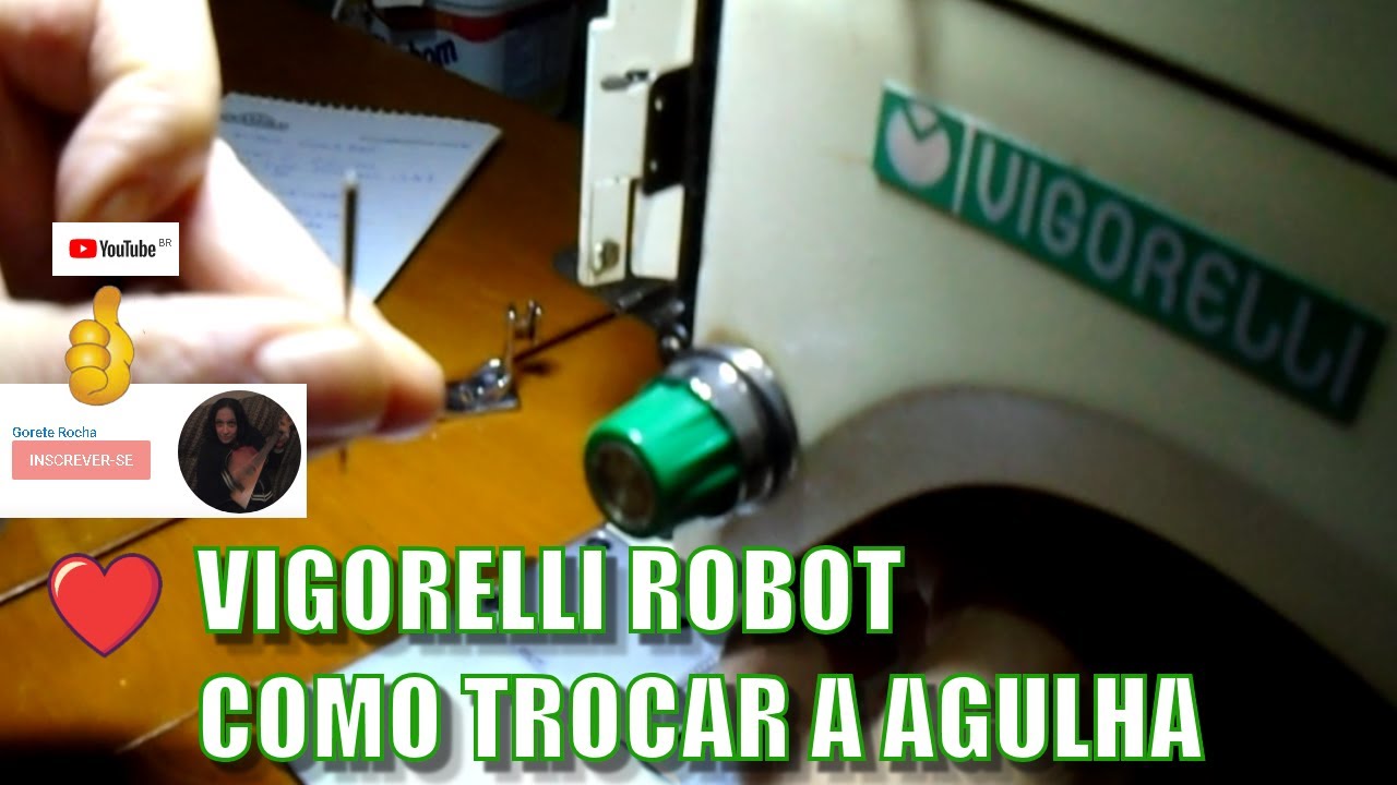 VIGORELLI ROBOT COMO E QUANDO TROCA A AGULHA - YouTube