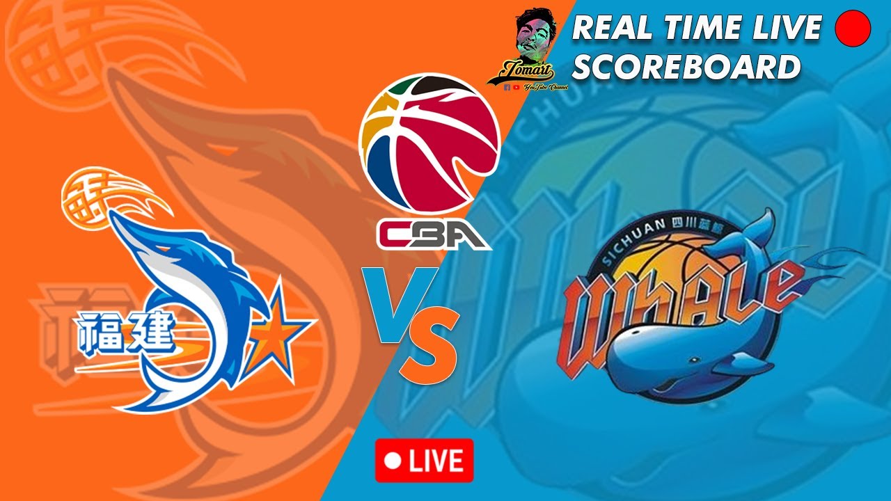 🔴CBA LIVE FUJIAN STURGEONS VS SICHUAN BLUE WHALES CHINESE BASKETBALL ...