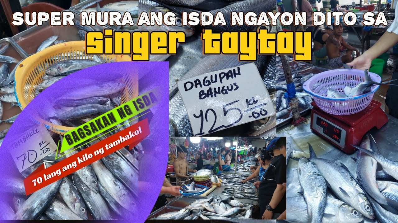 PINAKAMURANG BILIHAN NG MGA ISDA SA SINGER TAYTAY RIZAL / retail man o ...