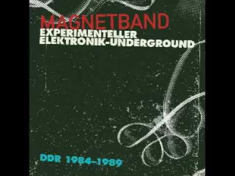 Various – Magnetband (Experimenteller Elektronik-Underground DDR 1984-1989) Abstract Music ALBUM ...