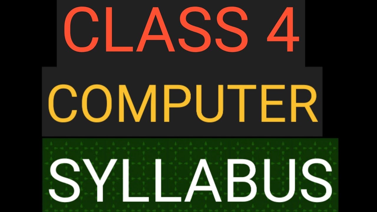 Study Time Class 4 Computer Syllabus kv ncert cbse YouTube Study Time Class 4 Computer Syllabus kv ncert cbse YouTube