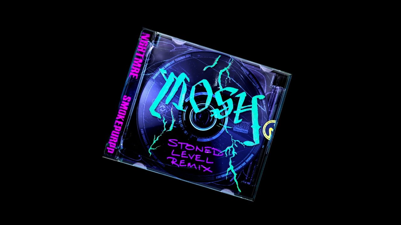 NGHTMRE & Smokepurpp - MOSH (Stoned LeveL Remix) [Visualizer] [Ultra ...