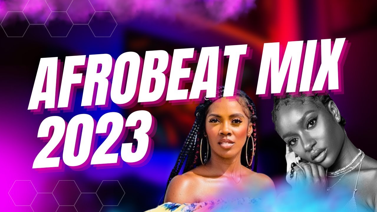 Best of Afrobeats 2023 | Afrobeats Mix 2023 - YouTube