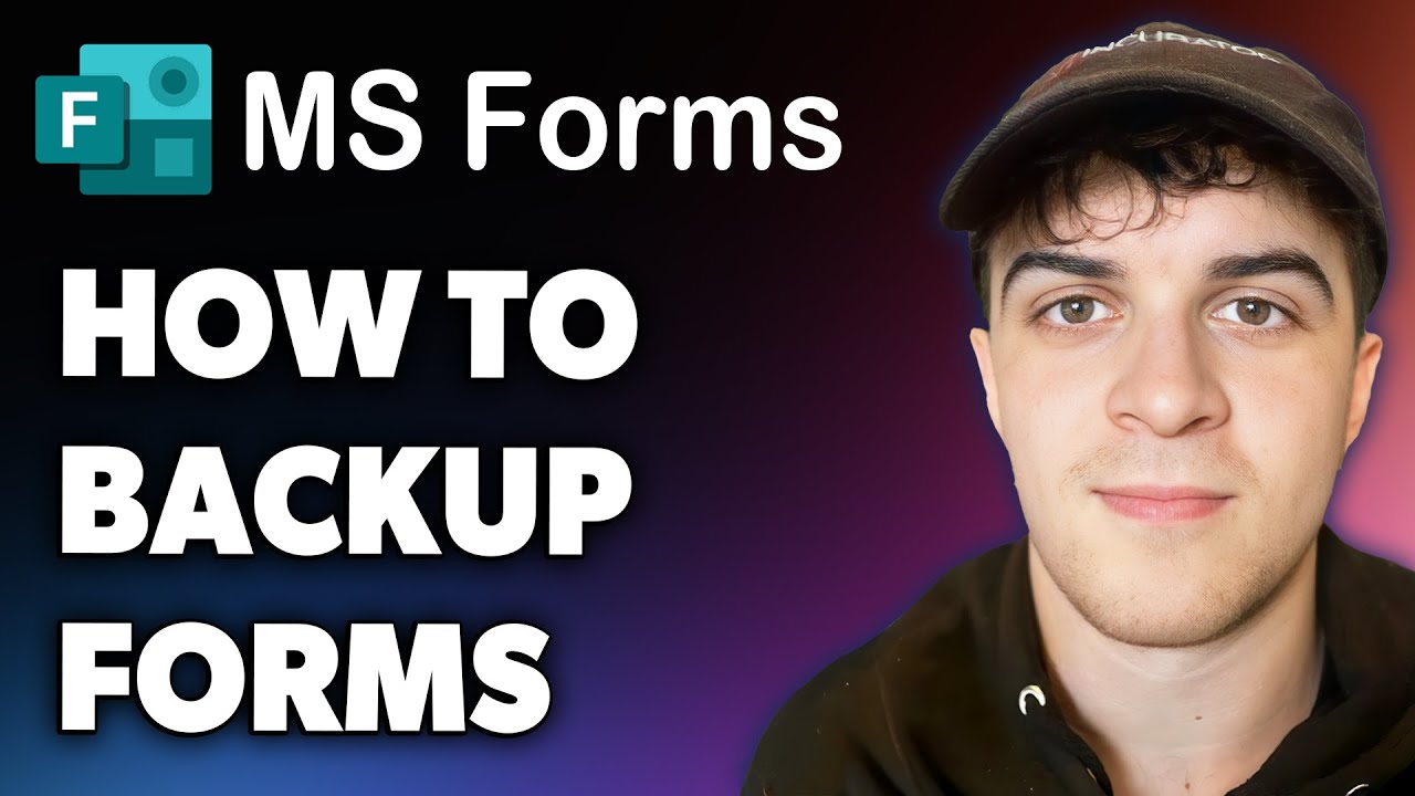 How to Backup Microsoft Forms (Full 2024 Guide) - YouTube