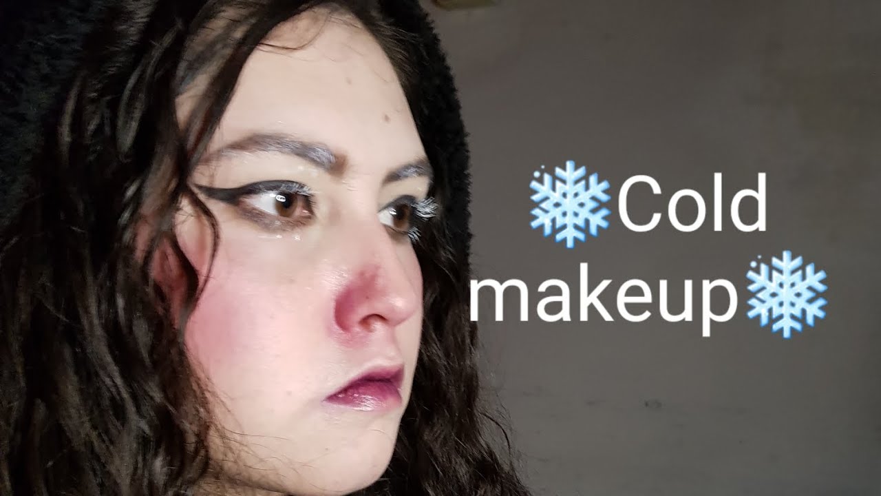 Cold makeup - YouTube