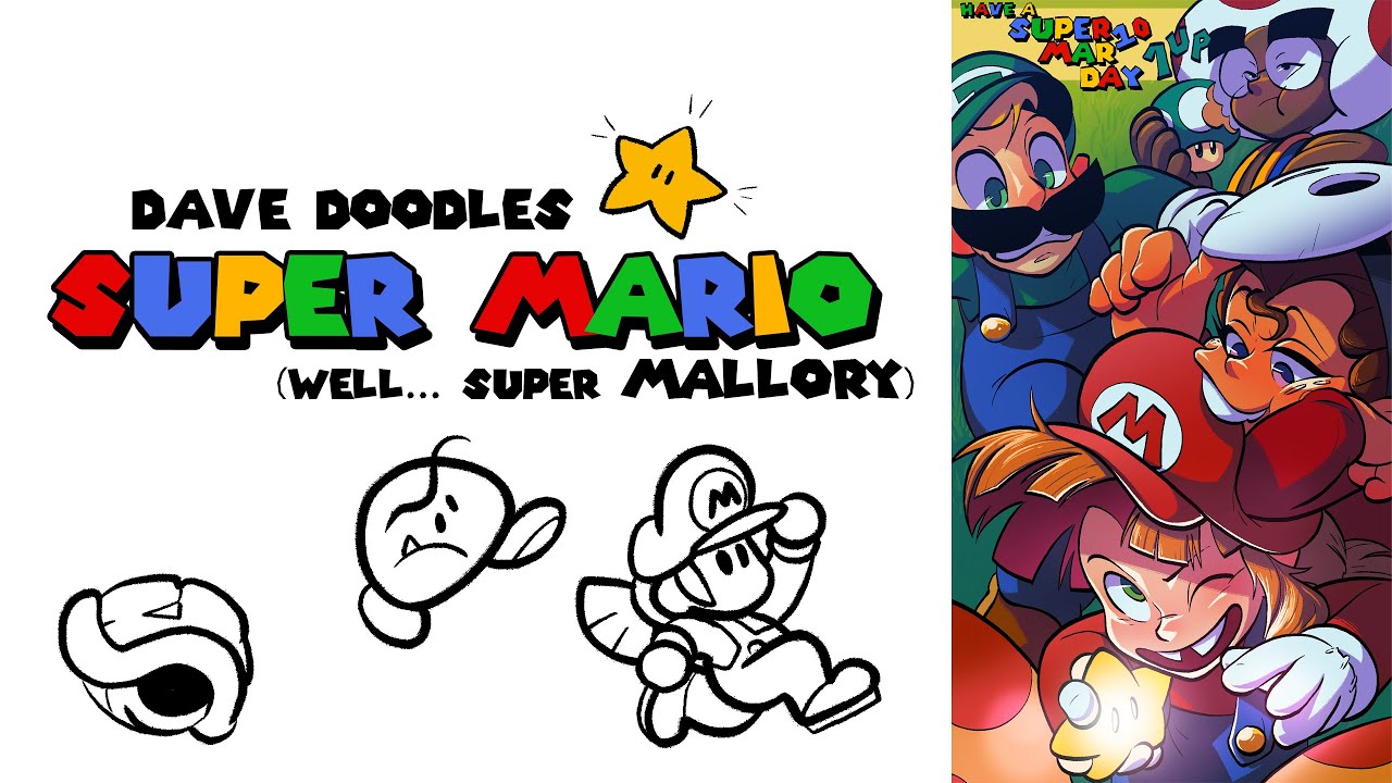 Dave Doodles: Super Mario! (Well... Super MALLORY) - YouTube