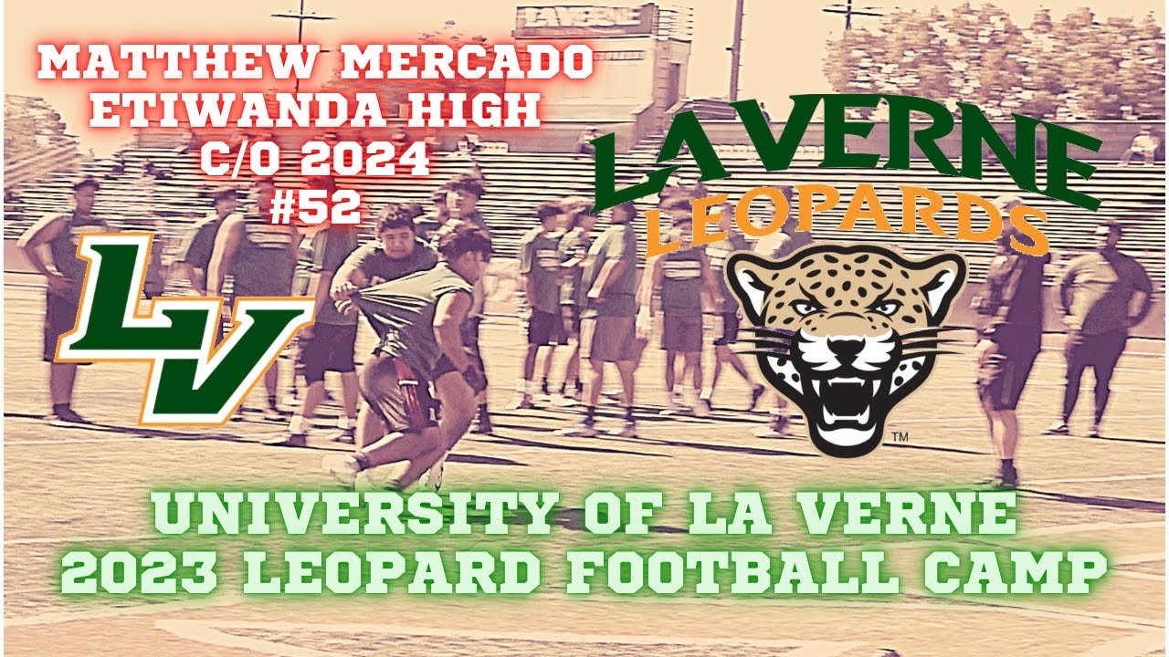 Matthew Mercado - 2023 Leopard Football Camp - ULV: La Verne, CA. - YouTube