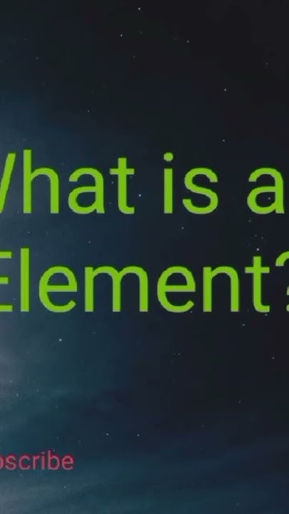 Element definition given by.... - YouTube