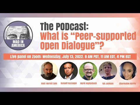 The PODcast: What is "Peer Supported Open Dialogue"? - YouTube