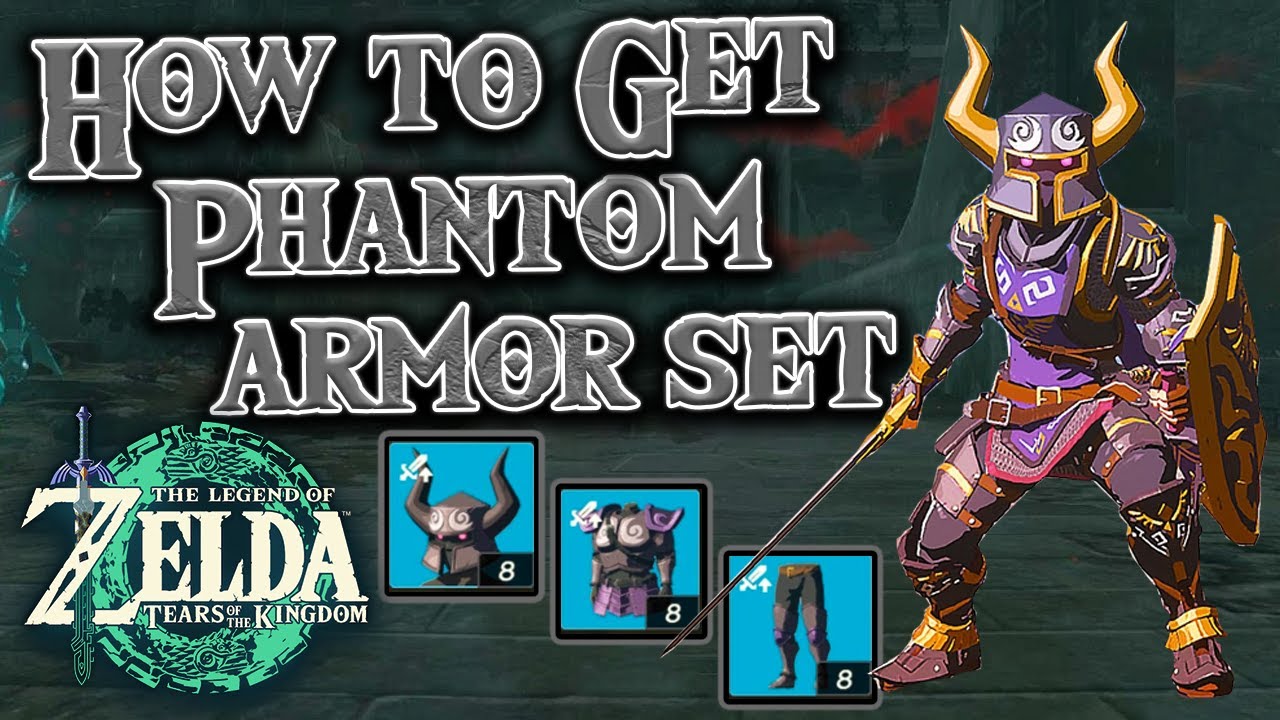 How to Get the Phantom Armor Set Guide in Tears of the Kingdom # ...