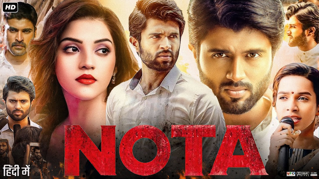 Nota Full Movie In Hindi Dubbed | Vijay Deverakonda | Mehreen Pirzada ...