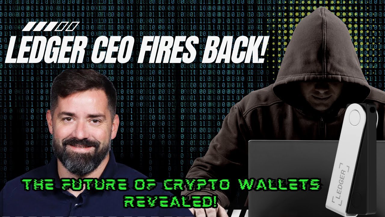 Blockchain Bombshell: Ledger CEO Fires Back! The Future of Crypto ...