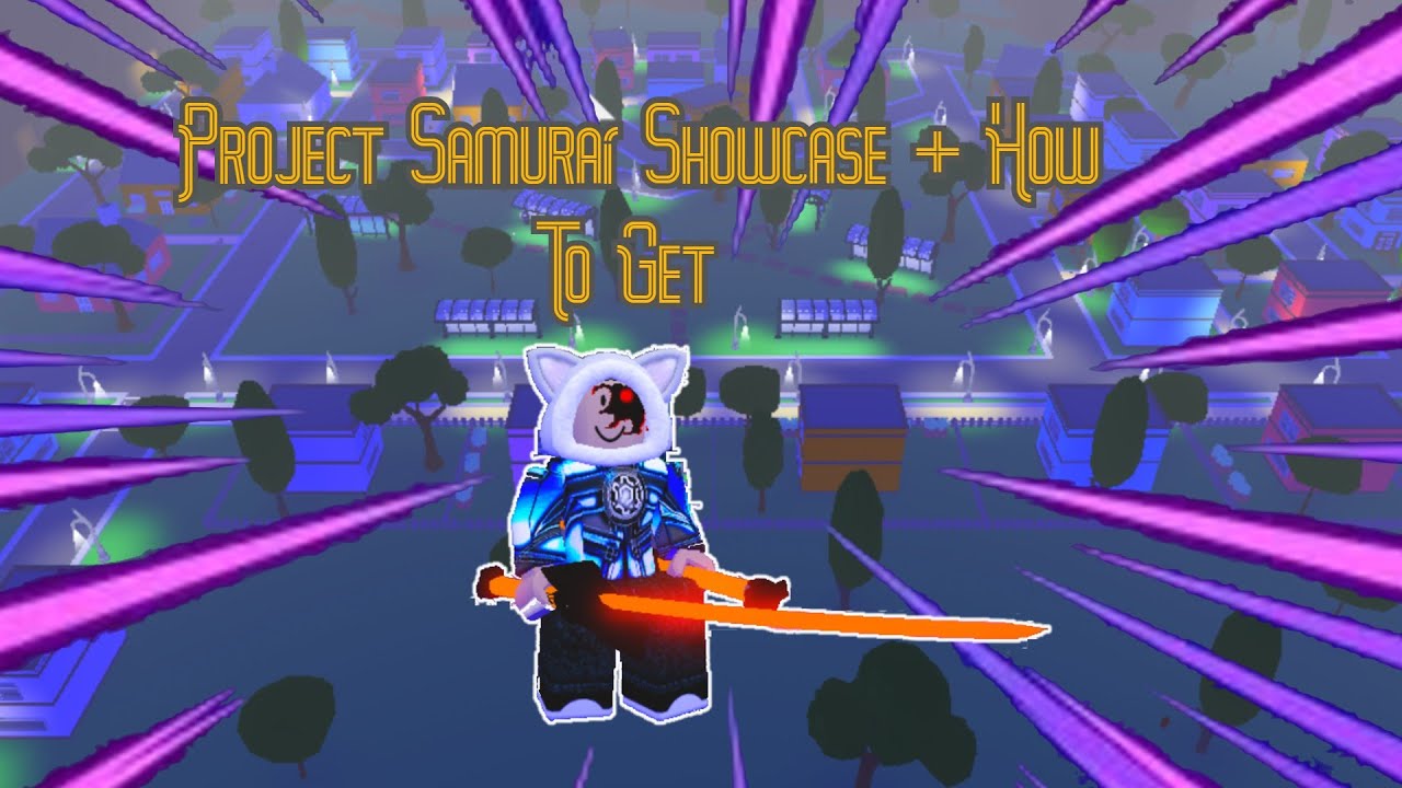 Project Samurai Showcase + How To Get It ~ A Universal Time Roblox ...