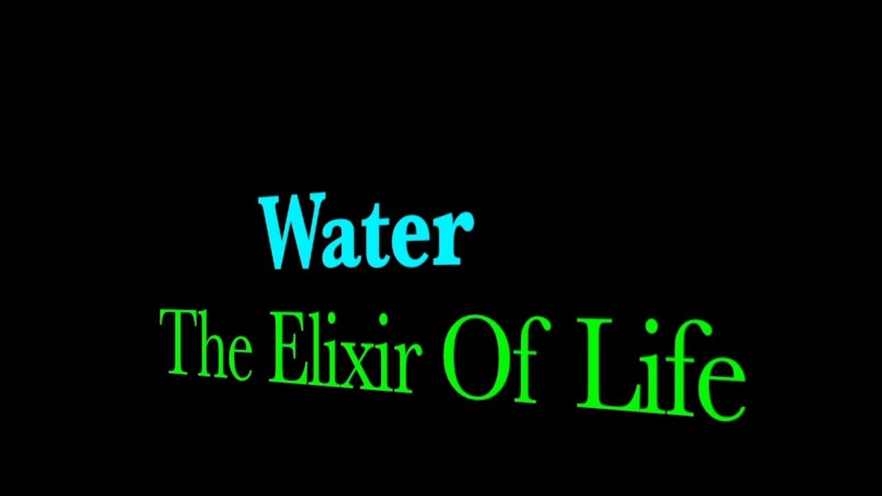 Save Water - The Elixir Of Life - YouTube
