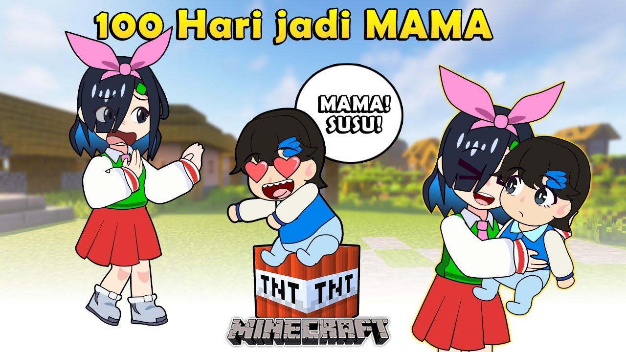100 Hari jadi Mama di Minecraft - Animasi Minecraft - YouTube