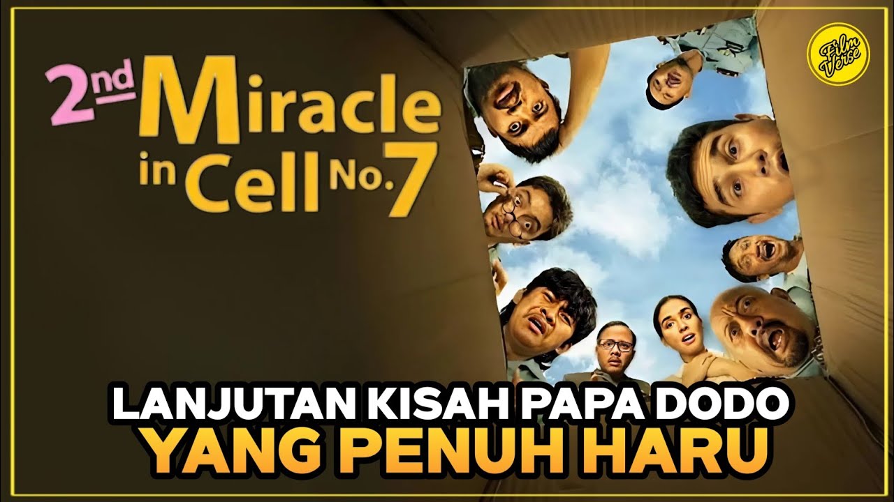 2nd Miracle in Cell No 7 - Lanjutan Kisah Papa Dodo dan Kartika yang ...
