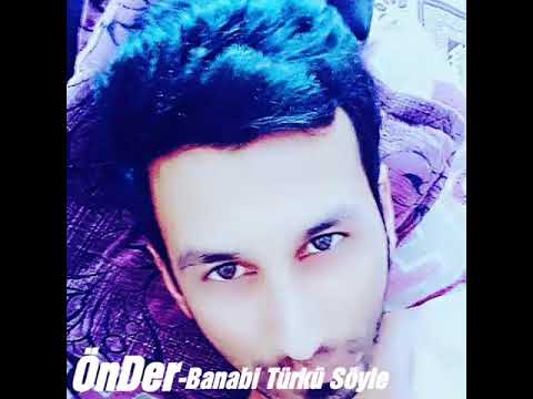 Önder-Banabi Türkü söyle(şiir)