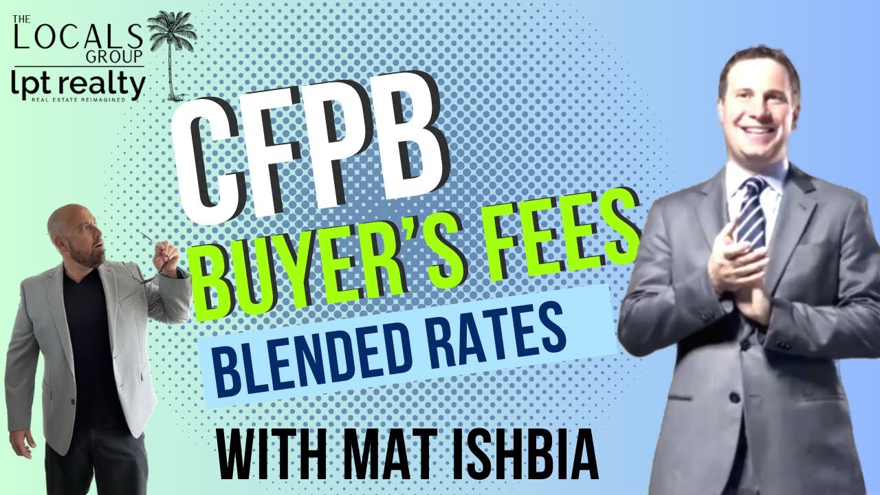🔥 Must-Watch Real Estate Update: CFPB Ruling, Buyer's Commissions ...