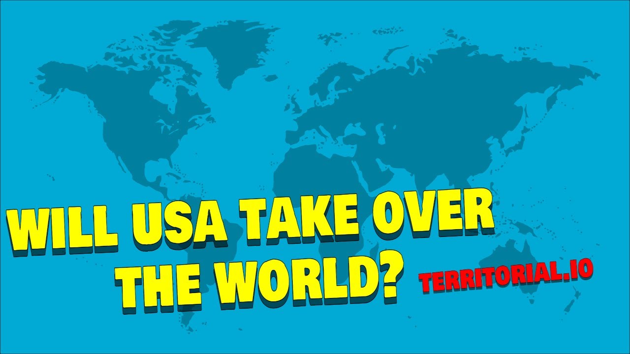 Will USA Take Over The World? - Territorial.io - YouTube