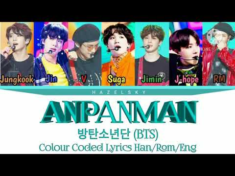 BTS [방탄소년단] - Anpanman (Colour Coded Lyrics Han/Rom/Eng)