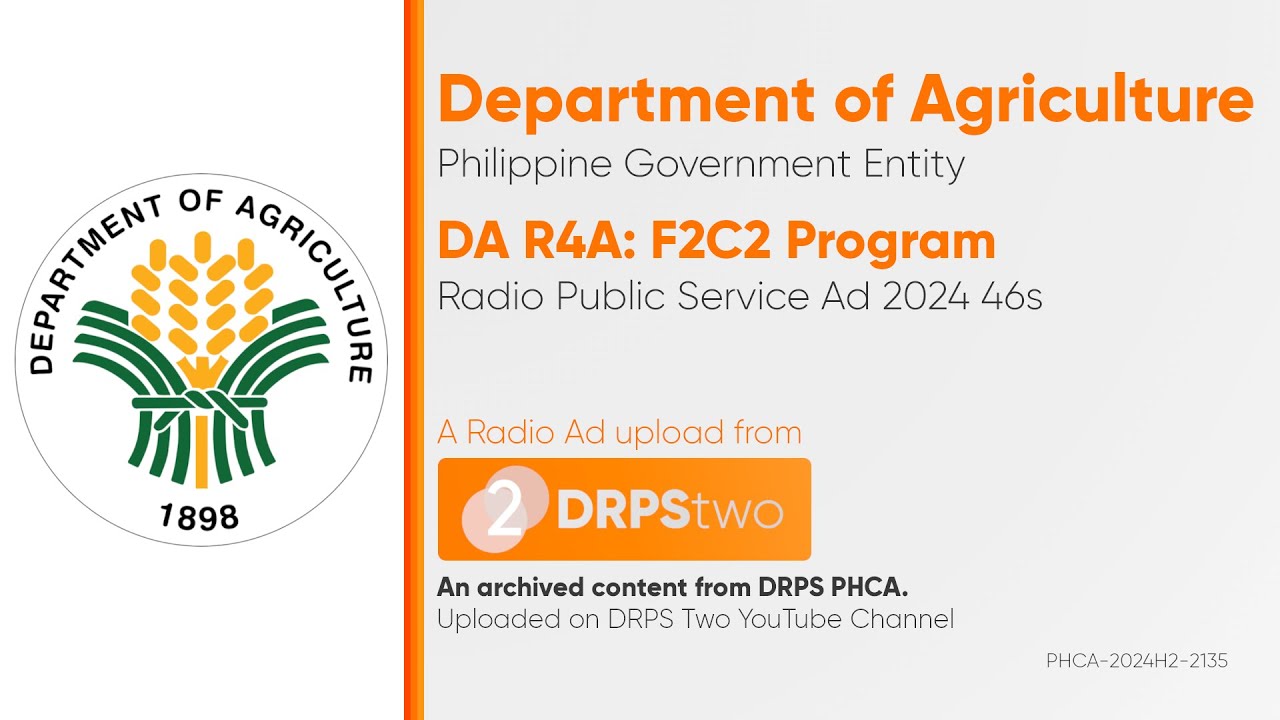 Department of Agriculture Region 4A F2C2 Program Radio Public Service ...