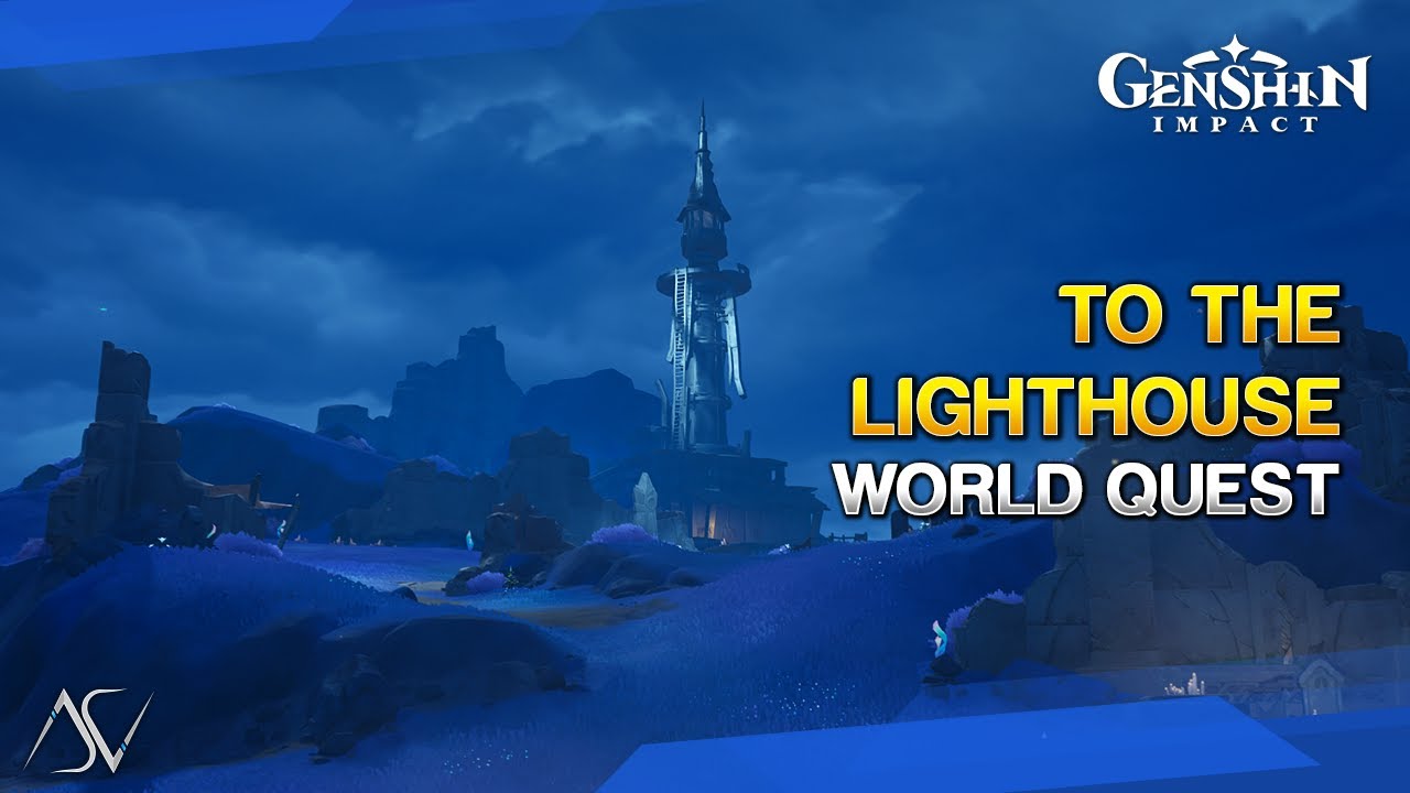 To the Lighthouse (Guide) - Meeting Point World Quest | Genshin Impact ...