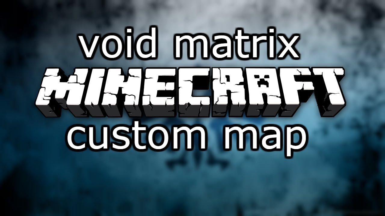 MY HEAD HURTS | minecraft void matrix custom map ep 1 - YouTube