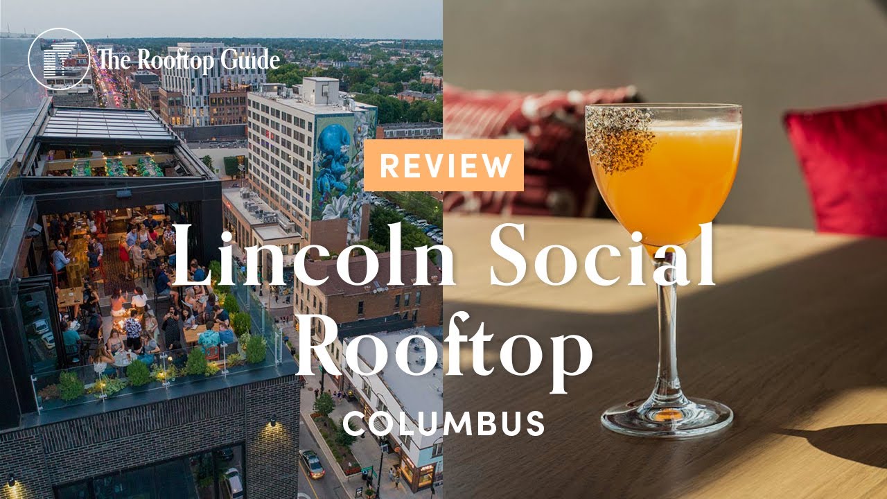 Lincoln Social Rooftop in Columbus - Review - YouTube