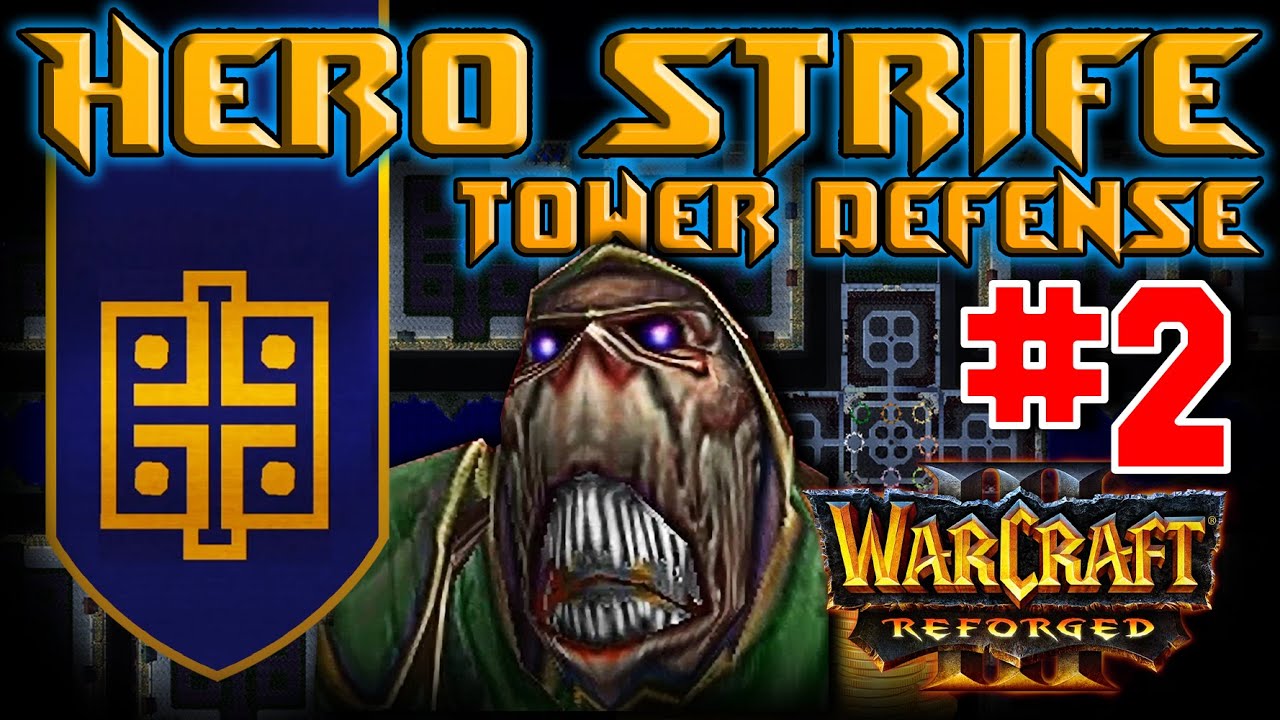 Hero Strife Tower Defense Warcraft 3 TFT | No Commentary #2 - YouTube