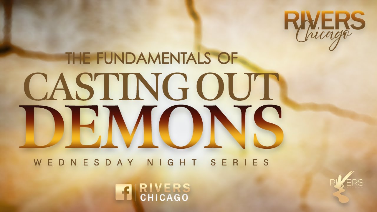 The Fundamentals of Casting Out Demons Pt. 8 - YouTube