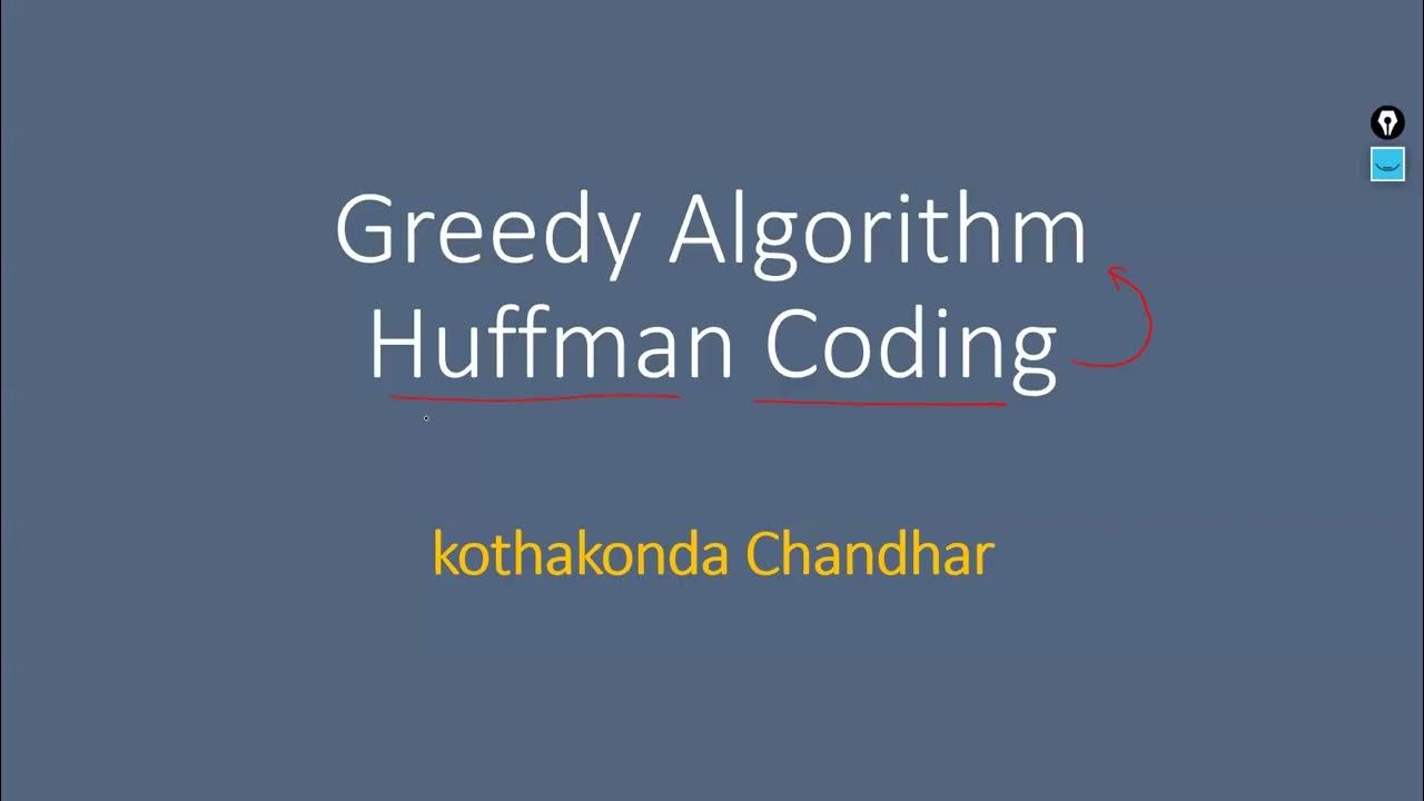 Huffman Coding (Greedy Method) - YouTube