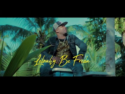Leloahy Be FREDA - Chef m'Commande | NOUVEAUTE CLIP GASY 2020 | MUSIC COULEUR TROPICAL
