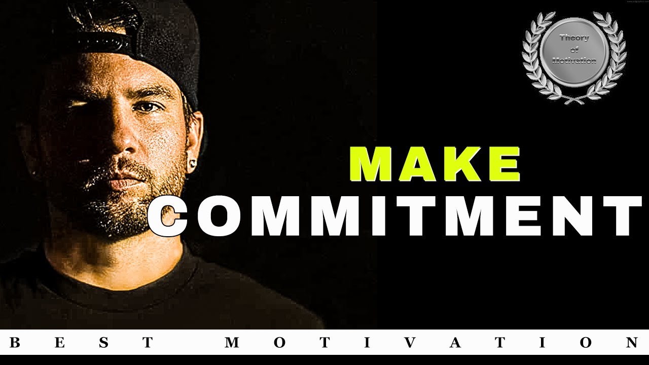 Make Commitment - YouTube